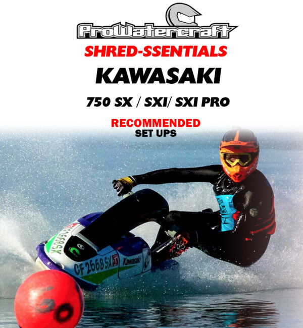 SHRED-SSENTIALS: Kawasaki 750 SX / SXI / SXI-Pro - Pro Watercraft